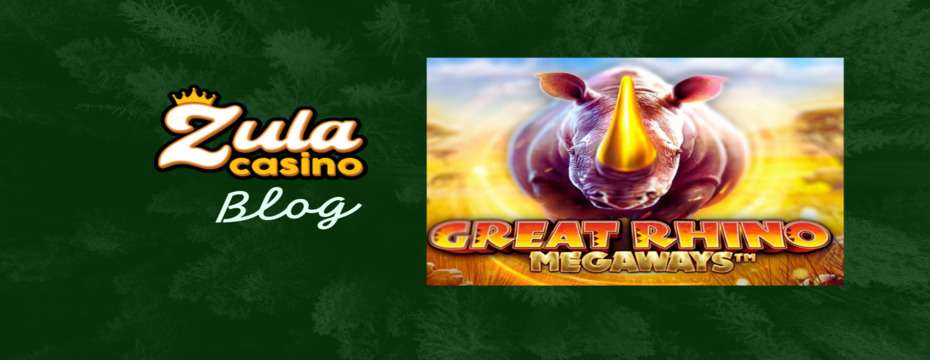 How to Play Great Rhino Megaways - Blog Zula Casino